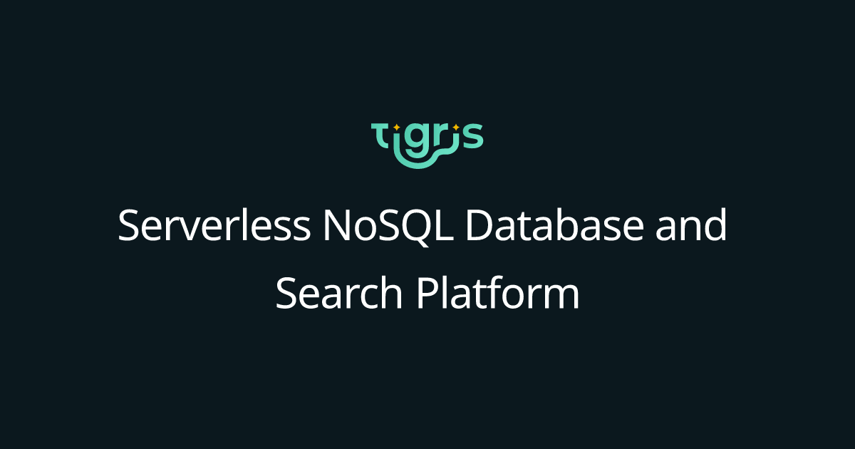 Tigris Documentation